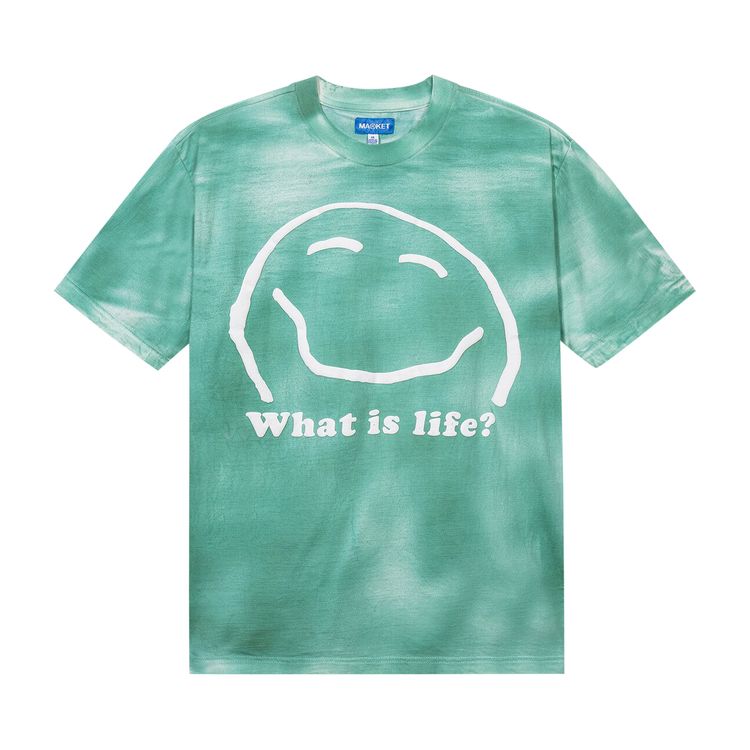 Buy Market What Is Life T-Shirt 'Moss Dye' - 399001476 MOSS | GOAT